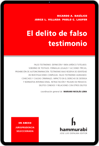 El delito de falso testimonio - Hammurabi Digital