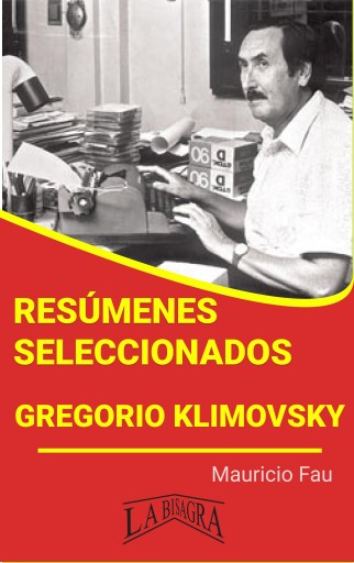 Resúmenes Seleccionados: Gregorio Klimovsky - sanbornsebooks