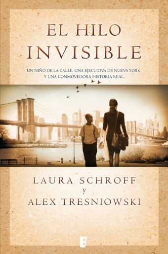 El hilo invisible - Schroff, Laura; Tresniowski, Alex