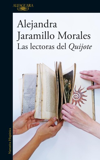 Las lectoras del Quijote - Jaramillo Morales, Alejandra
