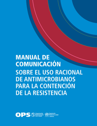 Manual de comunicación sobre el uso racional de...