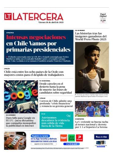18-04-2025 La Tercera - Papel Digital La Tercera