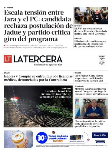 20-08-2025 La Tercera - Papel Digital La Tercera