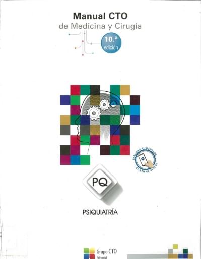 Manual CTO de medicina y cirugía: ; psiquiatría.